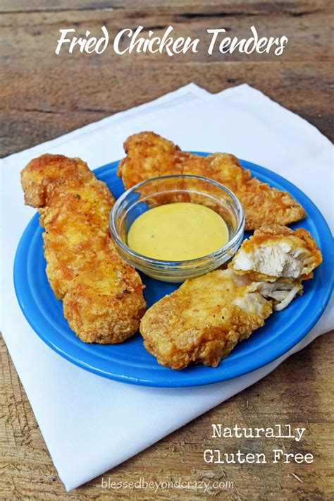 Fried Chicken Tenders GF Blessed Beyond Crazy