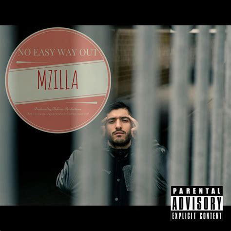 No Easy Way Out Single By Mzilla Spotify