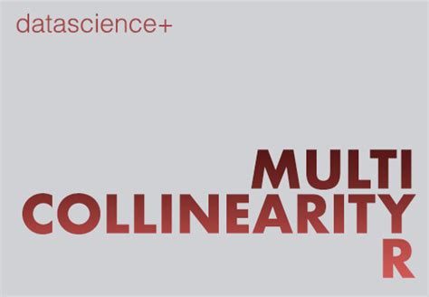 Multicollinearity In R Datascience