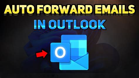 How To Forward Email To Another Account In Outlook Tutorial Youtube