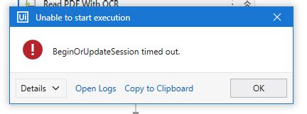 BeginOrUpdate Session Timeout Error Studio UiPath Community Forum