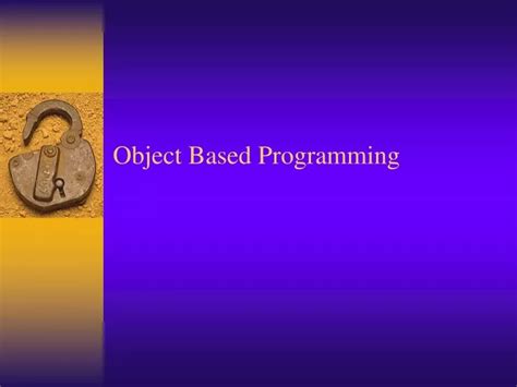 Ppt Object Based Programming Powerpoint Presentation Free Download