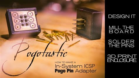How To Make It ISP ICSP POGO PIN PROGRAMMING ADAPTER YouTube