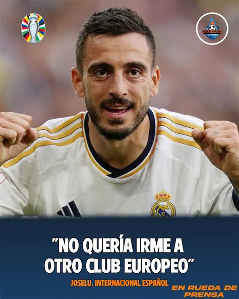 🤍 El Amor Eterno De Joselu Al Real Madrid Ojalá Haber Estado 10 Años