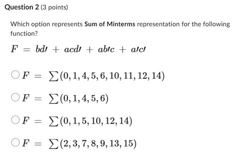 Solved Question 2 (3 ﻿points)Which option represents Sum of | Chegg.com