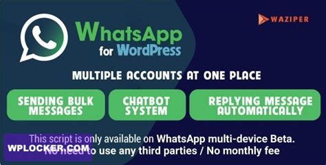Waziper V1 0 Whatsapp Marketing Tool For WordPress WPLOCKER GPL LICENSED WORDPRESS