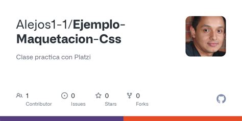 Github Alejos1 1ejemplo Maquetacion Css Clase Practica Con Platzi