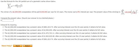 Solved Use The Formula For The Nth Partial Sum Of A Chegg
