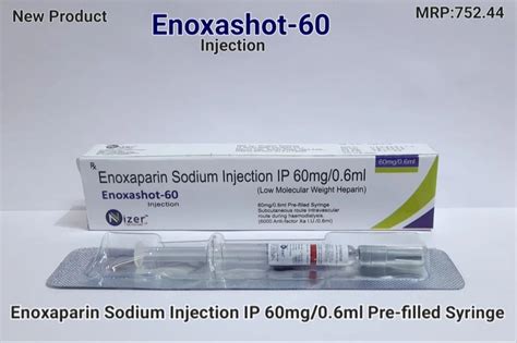 Enoxaparin Injection 60mg At ₹ 752 44 Piece Varanasi Id 2853240991630