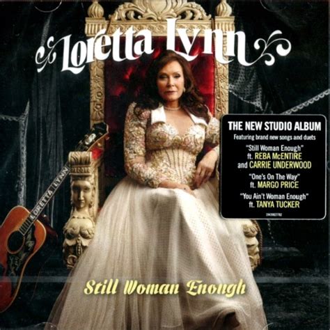 Компакт диск Still Woman Enough — Loretta Lynn купить в интернет