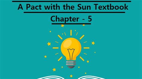 NCERT Solutions For Class 6 English A Pact With The Sun Textbook