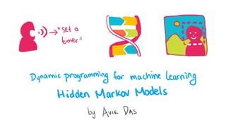 Dynamic Programming For Machine Learning Hidden Markov Models Ppt