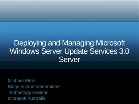 PPTX Managing A WSUS Deployment Take Aways For Maintaining A WSUS Server Deployment