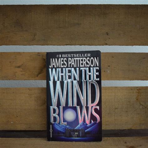 When The Wind Blows By James Patterson