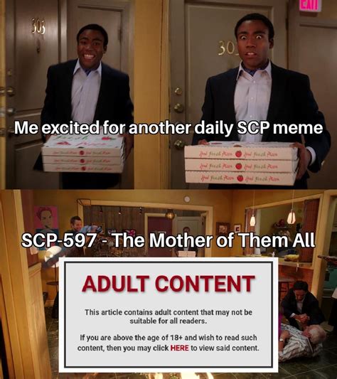 Making An Scp Meme Everyday For Every Scp Day 597 Rdankmemesfromsite19