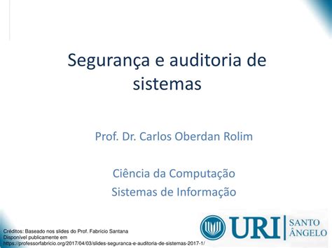PPT Segurança e auditoria de sistemas PowerPoint Presentation free