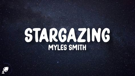 Myles Smith Stargazing Lyrics Youtube