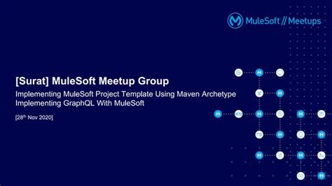 Mulesoft Surat Virtual Meetup6 Mulesoft Project Template Using Maven