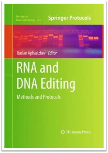 Methods in Molecular Biology Vol RNA and DNA Editing Methods and Protocols Sách Việt Nam