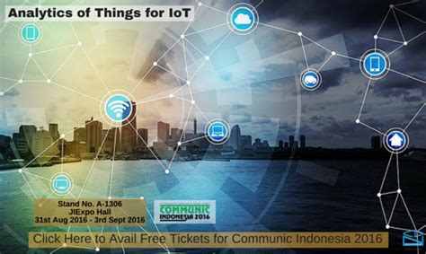 Analytics Of Things Will Play A Big Role In Iot Success