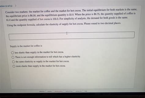 Solved Stion 12 Of 12 Consider Two Markets The Market For Chegg