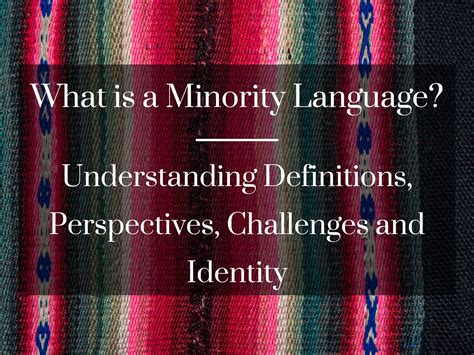 What Is A Minority Language
