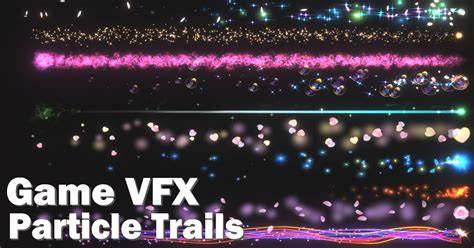 Game Vfx Particle Trails Collectionurp ビジュアルエフェクト パーティクル Unity