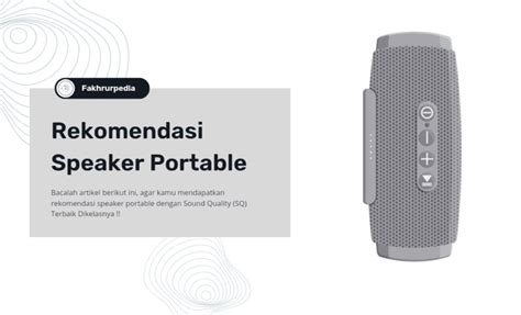 Rekomendasi Speaker Portable Terbaik Fakhrurpedia