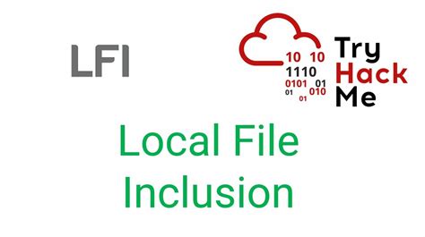Understanding Local File Inclusion Vulnerability Tryhackmme Lfi