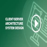 Client Server Architecture System Design GeeksforGeeks Videos