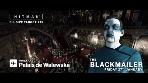 Hitman Elusive Target 19 The Blackmailer Youtube