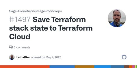 Save Terraform Stack State To Terraform Cloud · Issue 1497 · Sage Bionetworkssage Monorepo