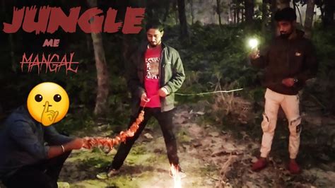Jungle Me Mangal Side Effect Of A Song Youtube