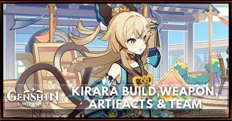 Genshin Impact Best Kirara Build Artifacts Weapons And Team Zilliongamer