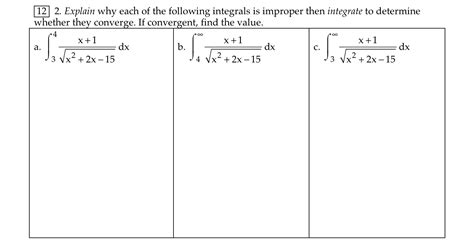 solved 2 ﻿explain why each of the following integrals is