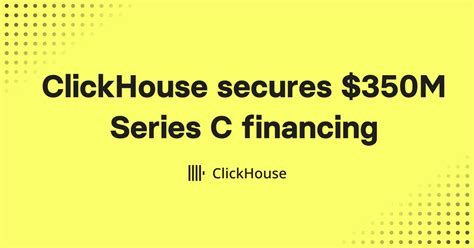 clickhouse raises 350 million series c to power analytics for the ai era