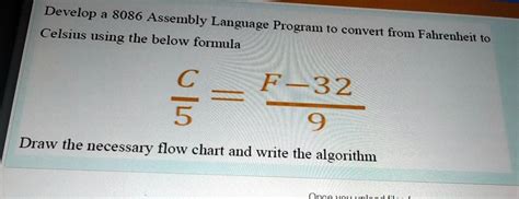 Solved Develop Assembly Language Celsius Program Using To Convert