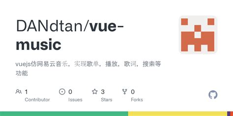 Github Dandtanvue Music Vuejs仿网易云音乐，实现歌单，播放，歌词，搜索等功能
