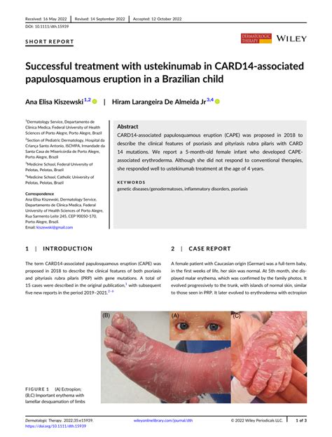 Successful Treatment With Ustekinumab In Card14 Associated Papulosquamous Eruption Cape In A