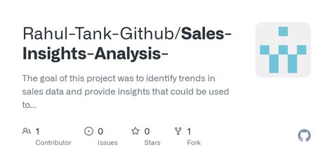 GitHub Rahul Tank Github Sales Insights Analysis The Goal Of This Project Was To Identify