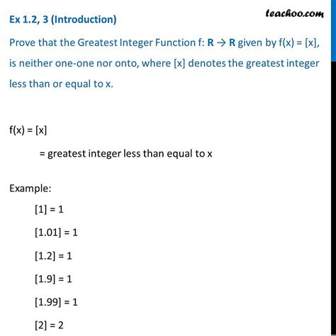 Ex 1 2 3 Prove That Greatest Integer Function F X [x] Is Neither