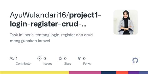 Github Ayuwulandari16project1 Login Register Crud Laravel Task Ini