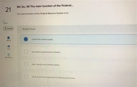 Solved Mc Qu 54 The Main Function Of The Federal 21 The