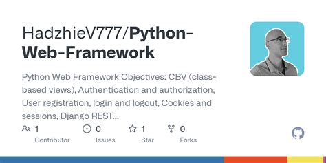 GitHub HadzhieV Python Web Framework Python Web Framework Objectives CBV Class Based