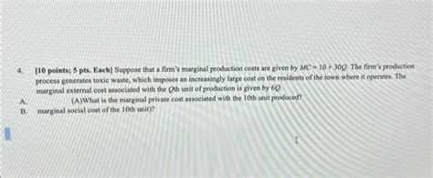 Solved 4 10 Points 5 Pts Each Suppose That A Firm S Chegg Com