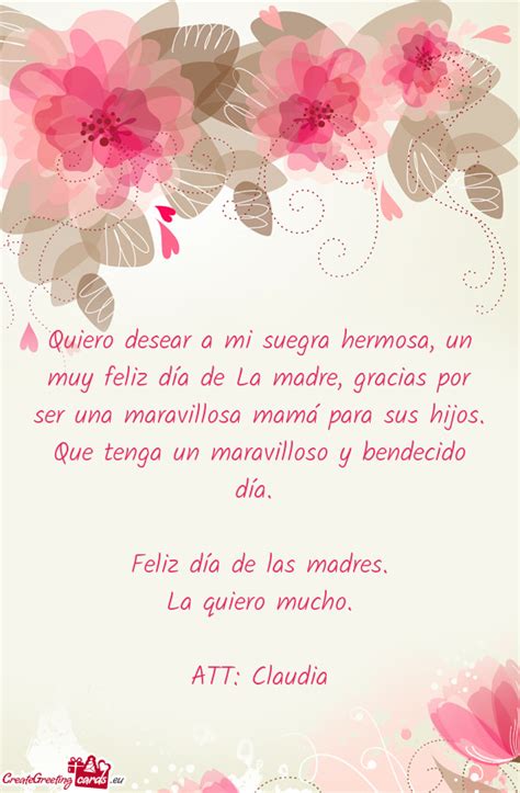 Quiero Desear A Mi Suegra Hermosa Un Muy Feliz Día De La Madre