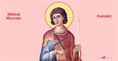 Sfântul Mucenic Fanurie 27 August Pravila