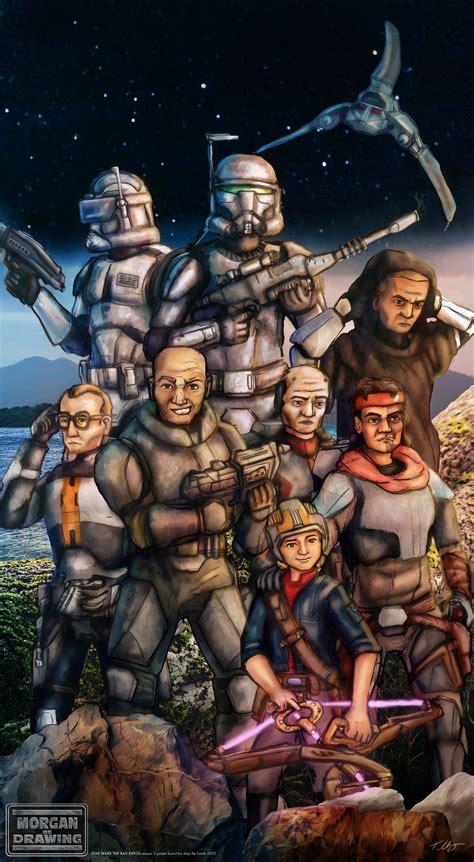 The Bad Batch Poster Morgan Be Drawing Star Wars Art Star Wars