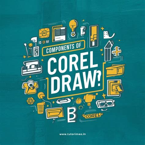 What Are The Components Of Coreldraw Tutorialnexa