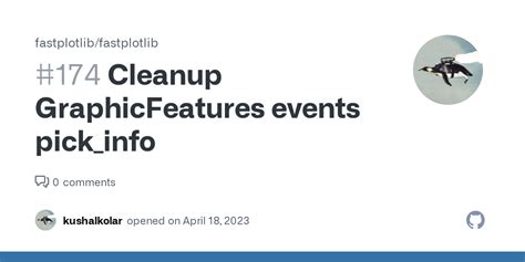 cleanup graphicfeatures events pick info · issue 174 · fastplotlib